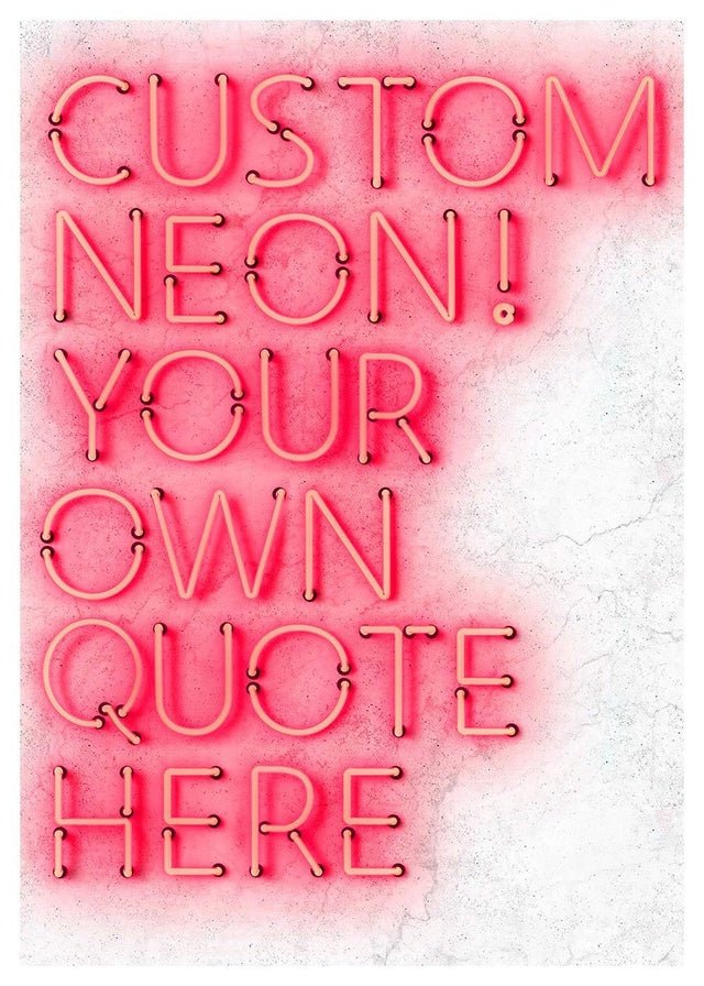Custom Quote Straight Neon Sign White Marble Print – InkAndDrop