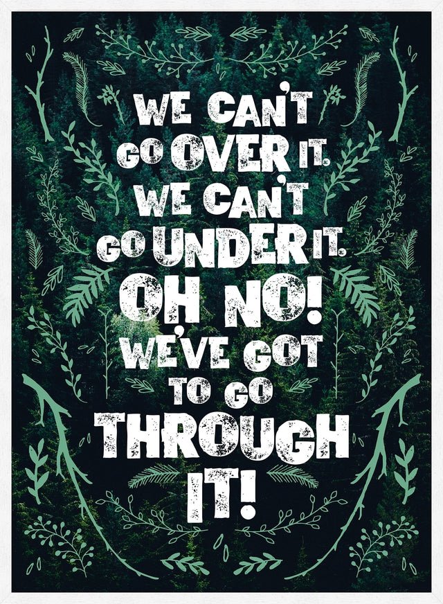 We Can't Go Over It Typography Quote Green Print – InkAndDrop