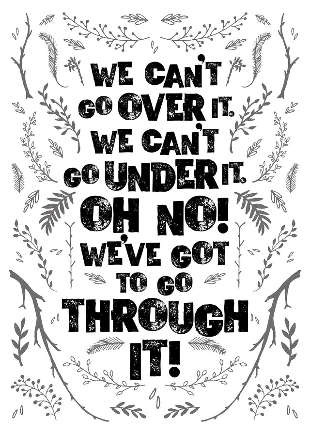 We Can't Go Over It Typography Quote White Print – InkAndDrop